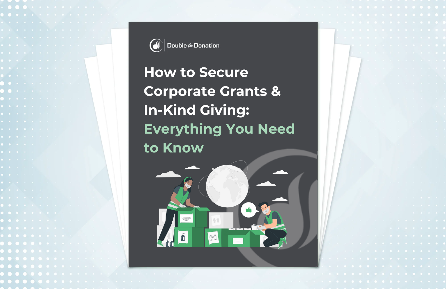 The Ultimate Guide to Corporate Grants & In-Kind Giving