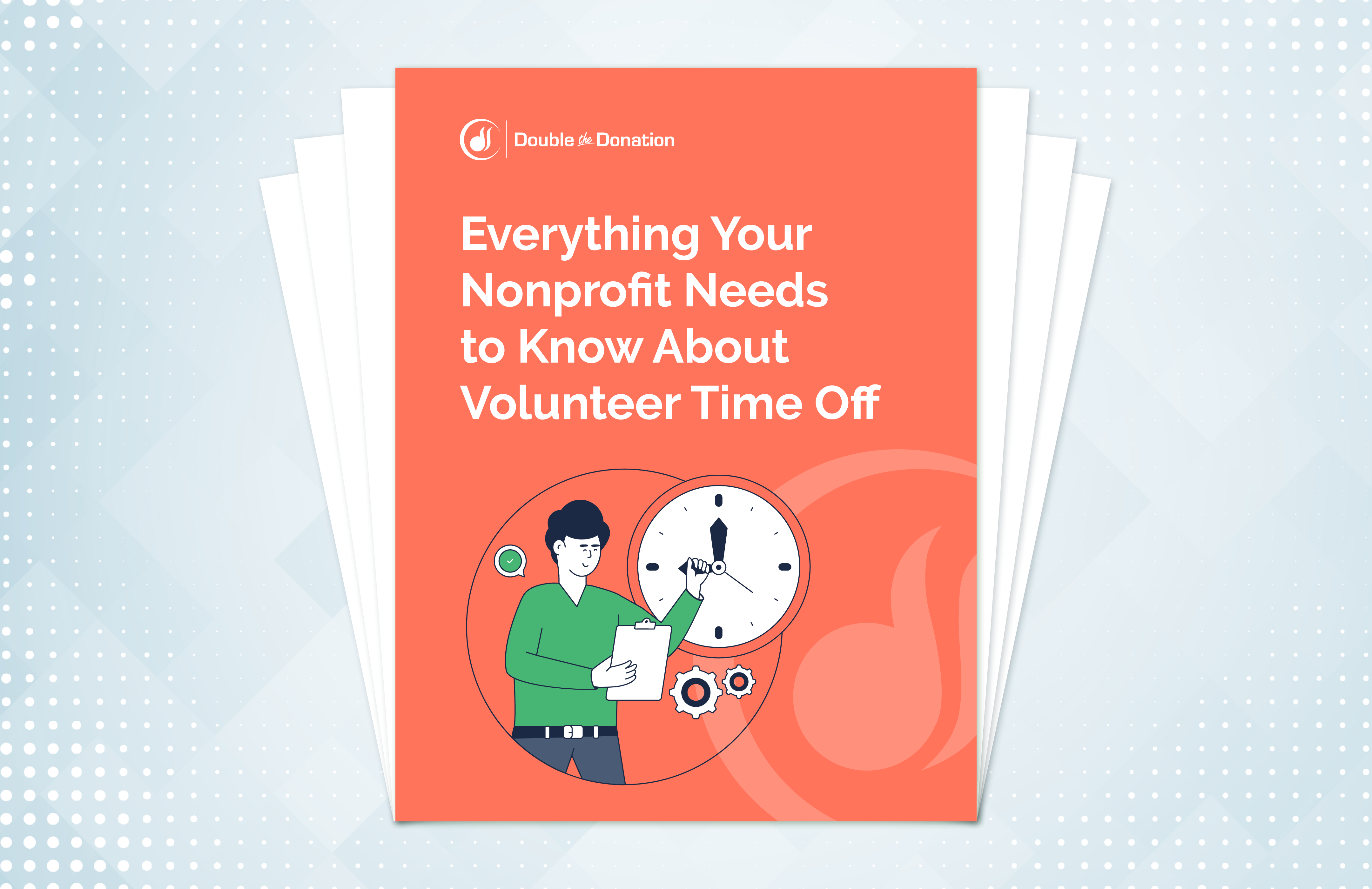 The Ultimate Guide to Volunteer Time Off